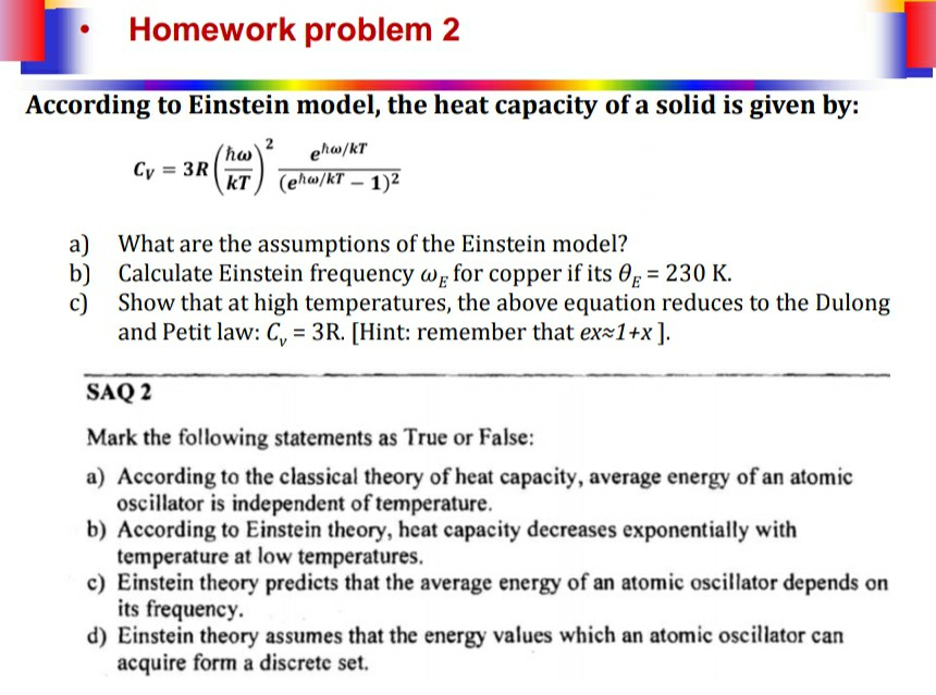 Solved Homework problem 2 According to Einstein model, the | Chegg.com