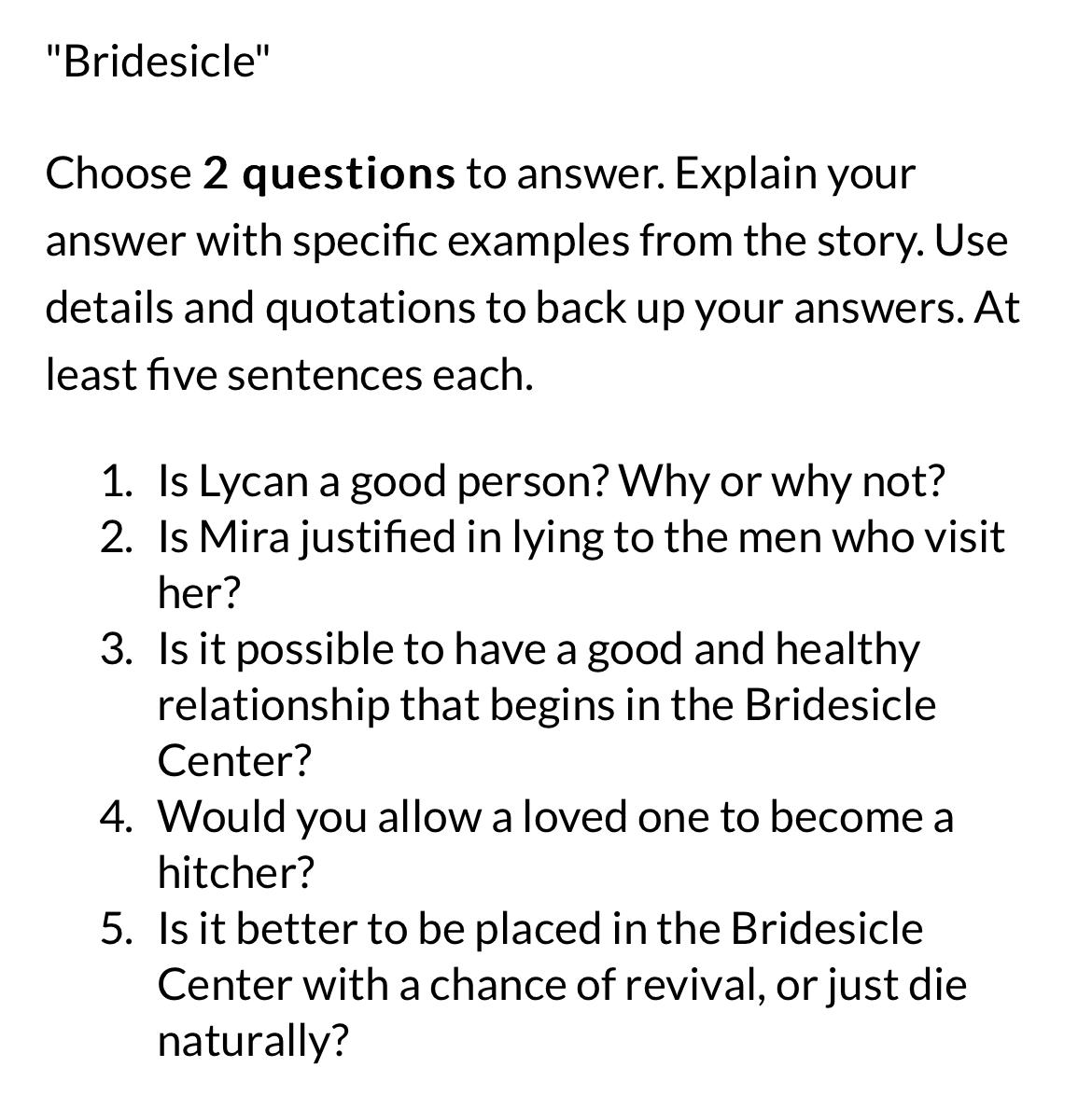 Solved "Bridesicle"Choose 2 ﻿questions to answer. Explain | Chegg.com