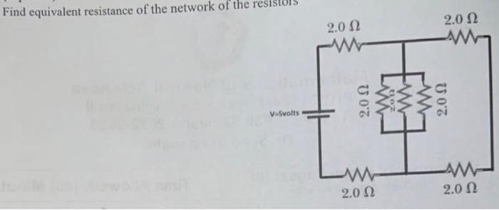 Solved Find equivalent resistance of the network of the | Chegg.com