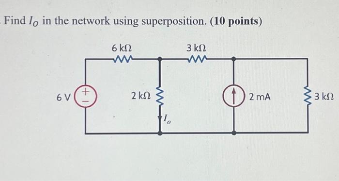 Solved Find IO in the network using superposition. (10 | Chegg.com