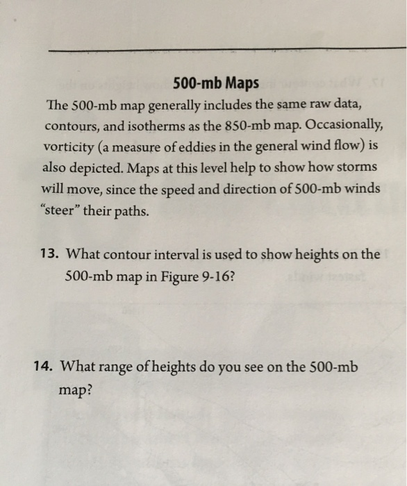 500-mb Maps The 500-mb map generally includes the | Chegg.com