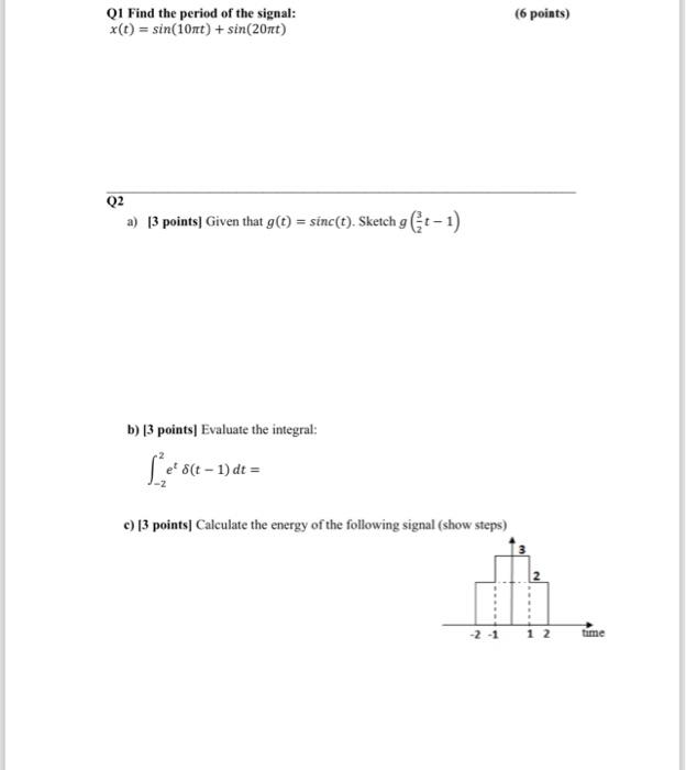 Solved Q1 Find the period of the signal: | Chegg.com