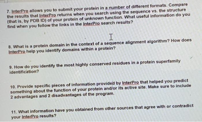 Solved 7. InterPre allows you to submit your protein in a | Chegg.com