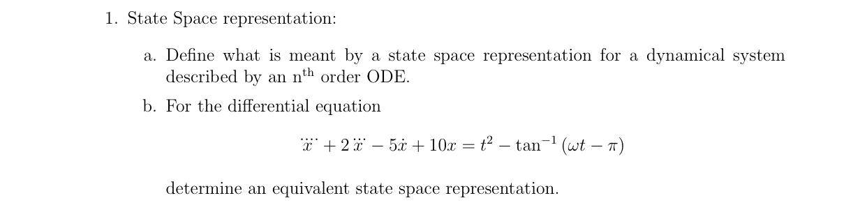 Solved State Space representation:a. ﻿Define what is meant | Chegg.com