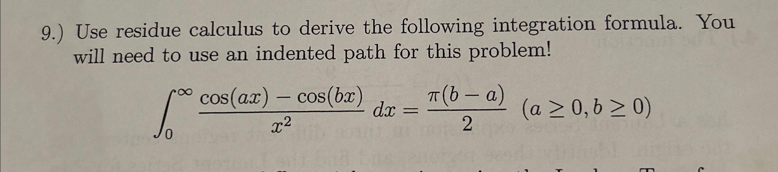 Solved 9.) ﻿Use residue calculus to derive the following | Chegg.com