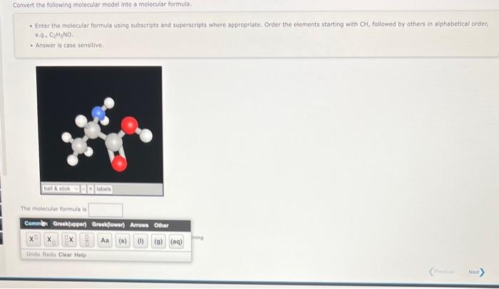 Solved - Enter the molecular formula vsing subscripts and | Chegg.com
