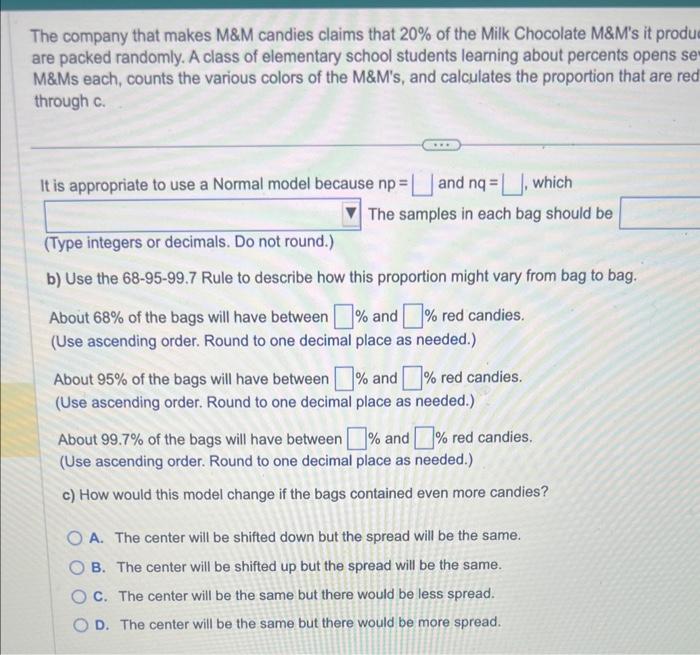 The company that makes M\&M candies claims that 20% | Chegg.com
