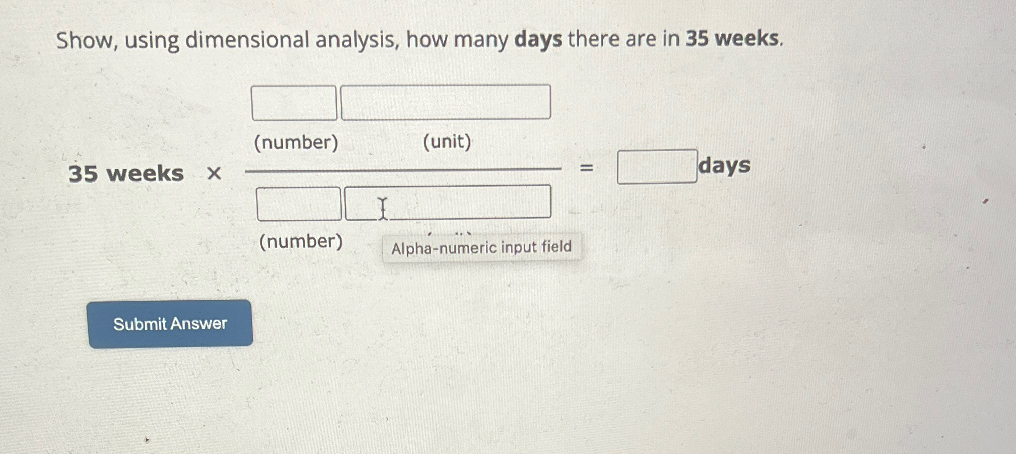 Solved Show, using dimensional analysis, how many days there | Chegg.com
