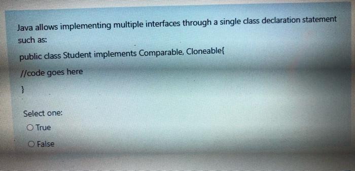 Solved Java allows implementing multiple interfaces through | Chegg.com