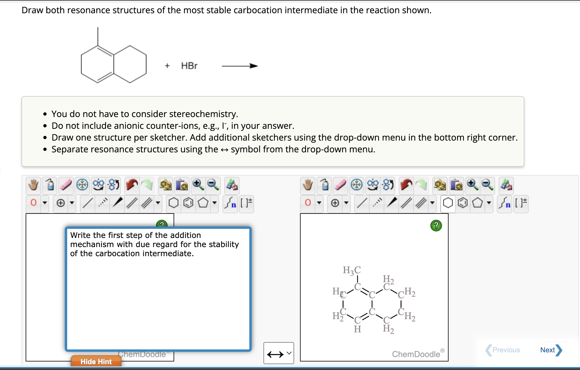 Solved Draw both resonance structures of the most stable | Chegg.com