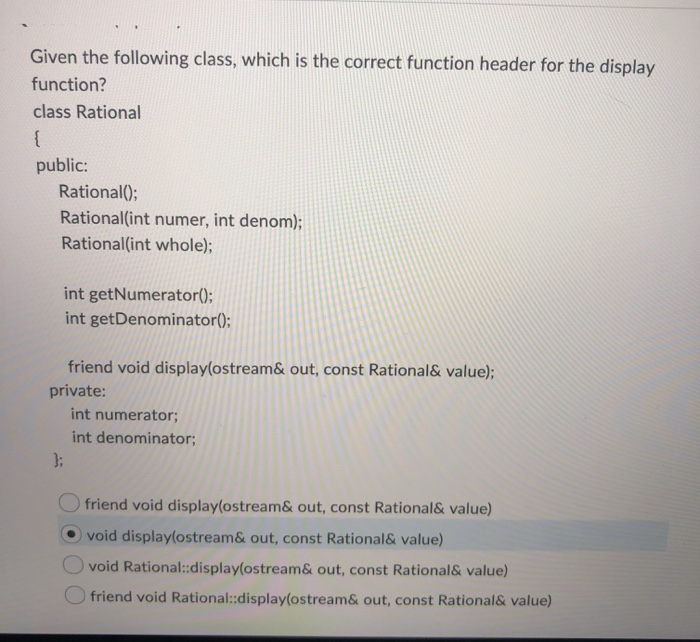 Solved Given the following class, which is the correct | Chegg.com
