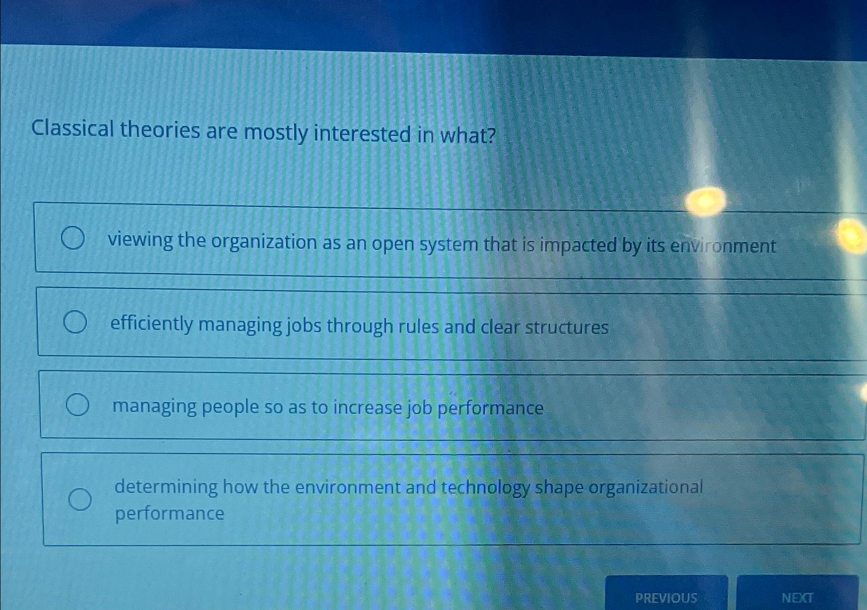 Solved Classical theories are mostly interested in | Chegg.com