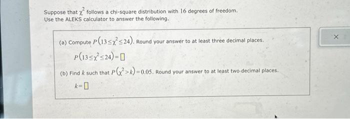 Solved Suppose that χ2 follows a chi-square distribution | Chegg.com