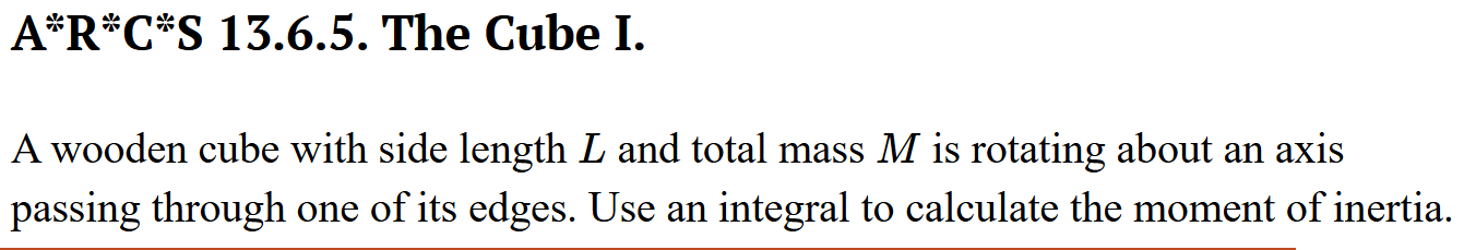 Solved A^(*)R^(*)C^(*)S 13.6.5. ﻿The Cube I. A wooden cube | Chegg.com