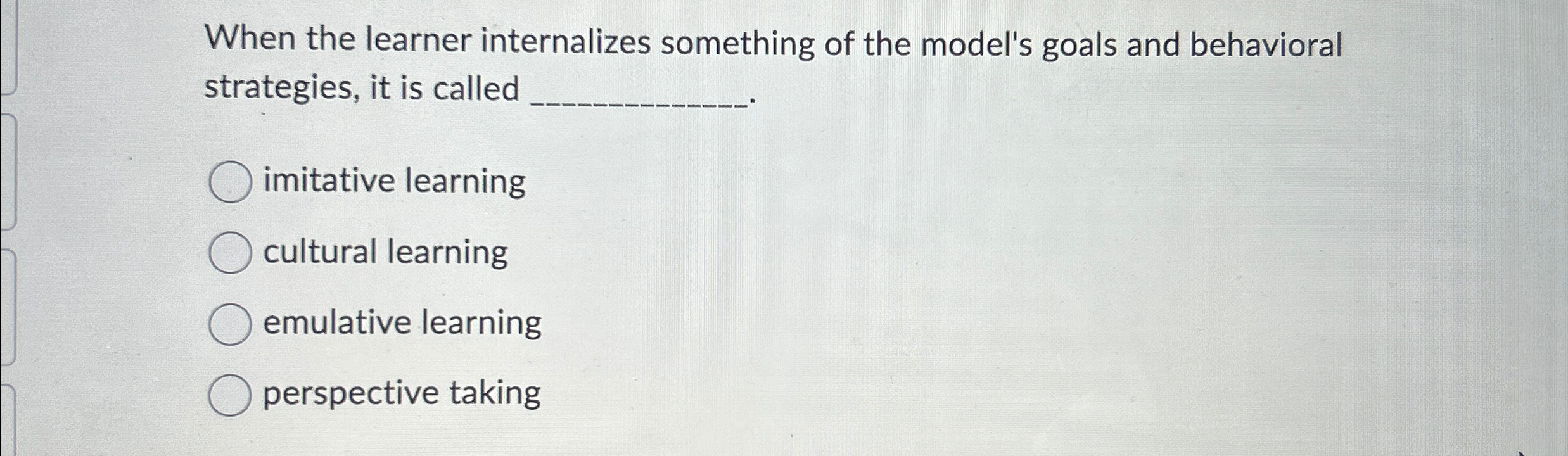 Solved When the learner internalizes something of the | Chegg.com
