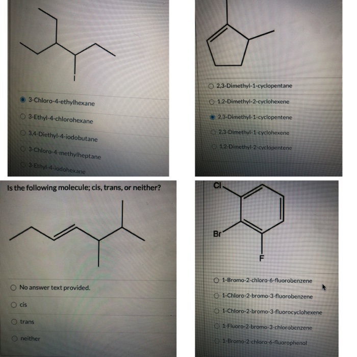 Solved 2,3-Dimethyl-1-cyclopentane 3-Chloro-4-ethylhexane O | Chegg.com
