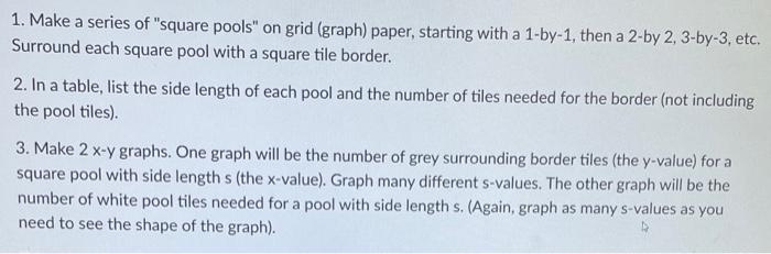 1. Make a series of "square pools" on grid (graph) | Chegg.com
