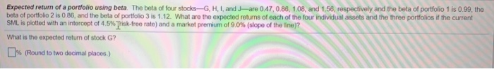 Solved Expected return of a portfolio using beta. The beta | Chegg.com