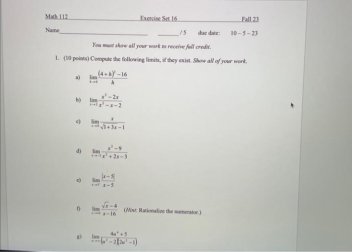 Solved Name /5 due date: 10−5−23 You must show all your work | Chegg.com