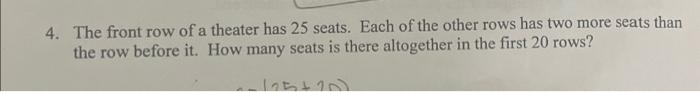 Solved 4. The front row of a theater has 25 seats. Each of | Chegg.com