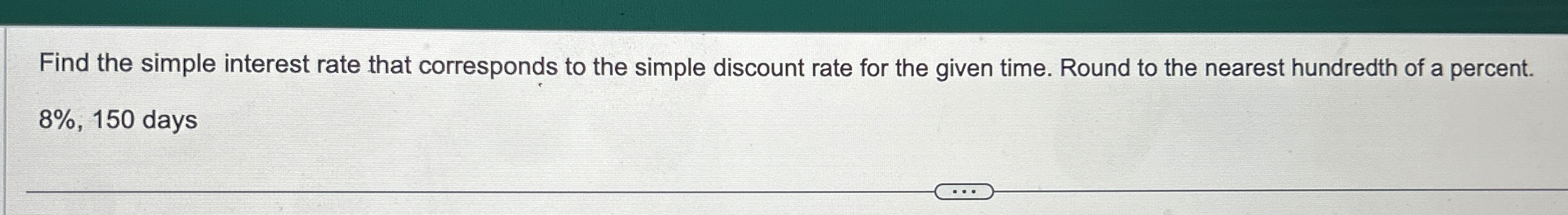 Solved Find the simple interest rate that corresponds to the | Chegg.com
