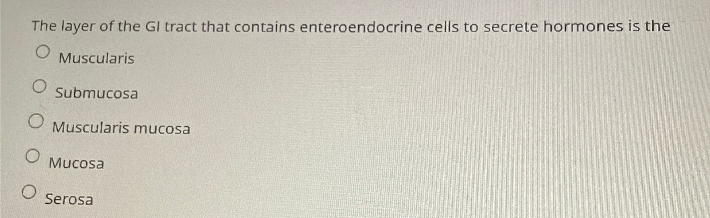 Solved The layer of the GI tract that contains | Chegg.com