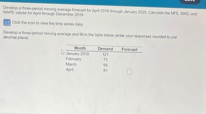 Solved Develop a three-period moving average forecast for | Chegg.com