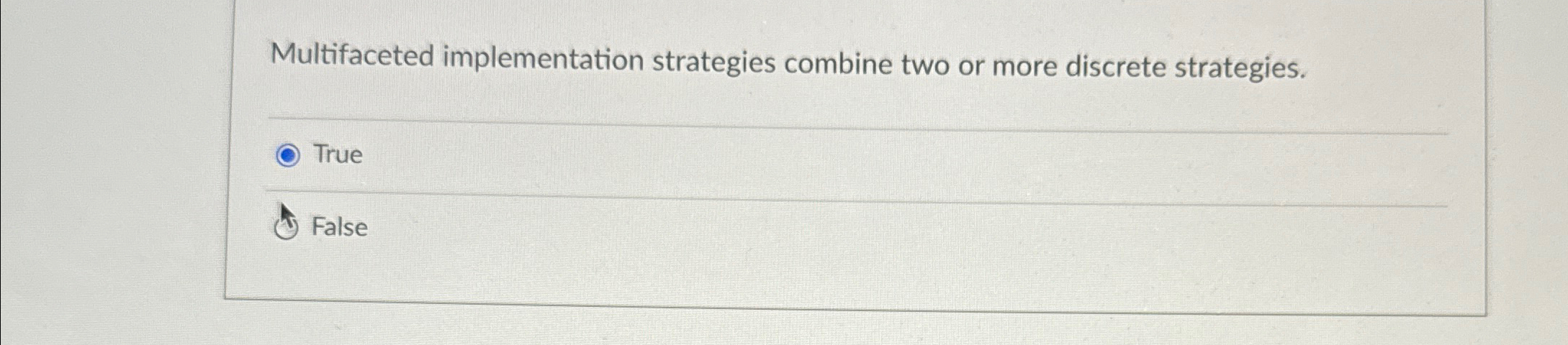 Solved Multifaceted implementation strategies combine two or | Chegg.com