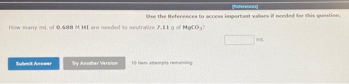 Solved Use the References to access important values if | Chegg.com