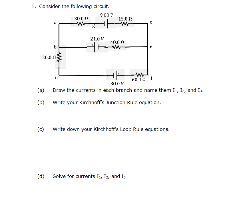 Solved Consider the following circuit.(a) ﻿Draw the currents | Chegg.com