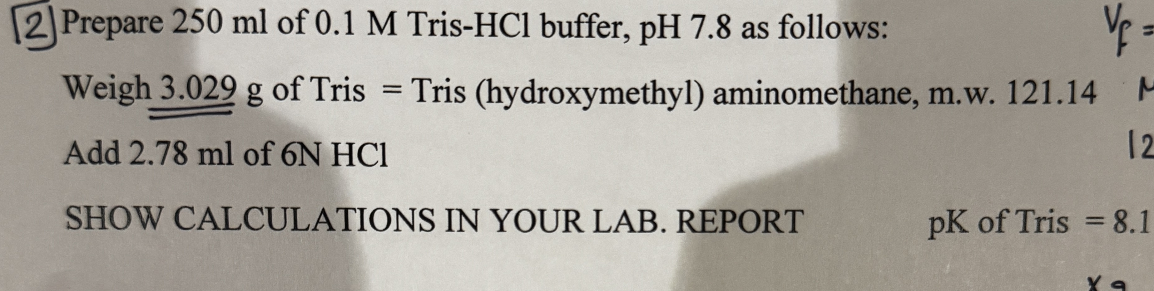 [2] ﻿Prepare 250ml ﻿of 0.1M ﻿Tris- HCl ﻿buffer, pH7.8 | Chegg.com
