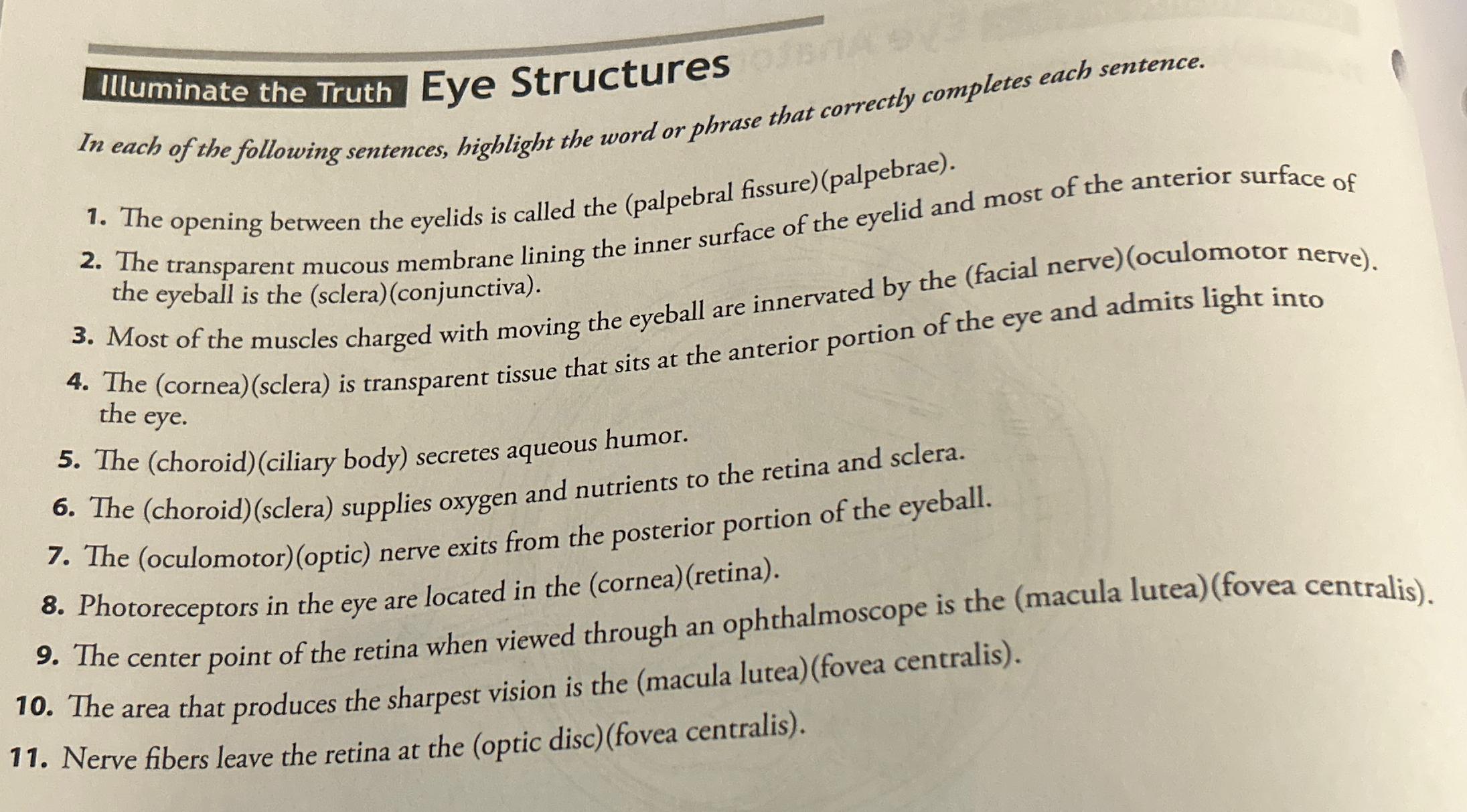 Solved Illuminate the Truth Eye StructuresIn each of the | Chegg.com