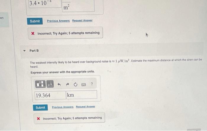 Solved Part A The sound intensity 59.0 m from a wailing | Chegg.com