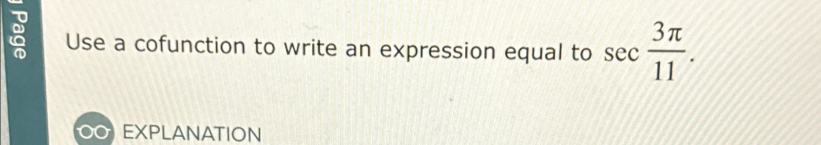 Solved Use A Cofunction To Write An Expression Equal To 
