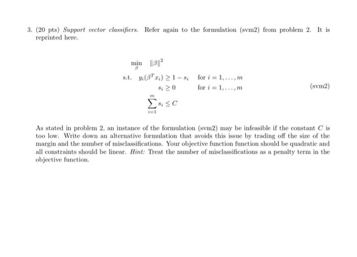 Solved 3. (20 pts) Support vector classifiers. Refer again | Chegg.com
