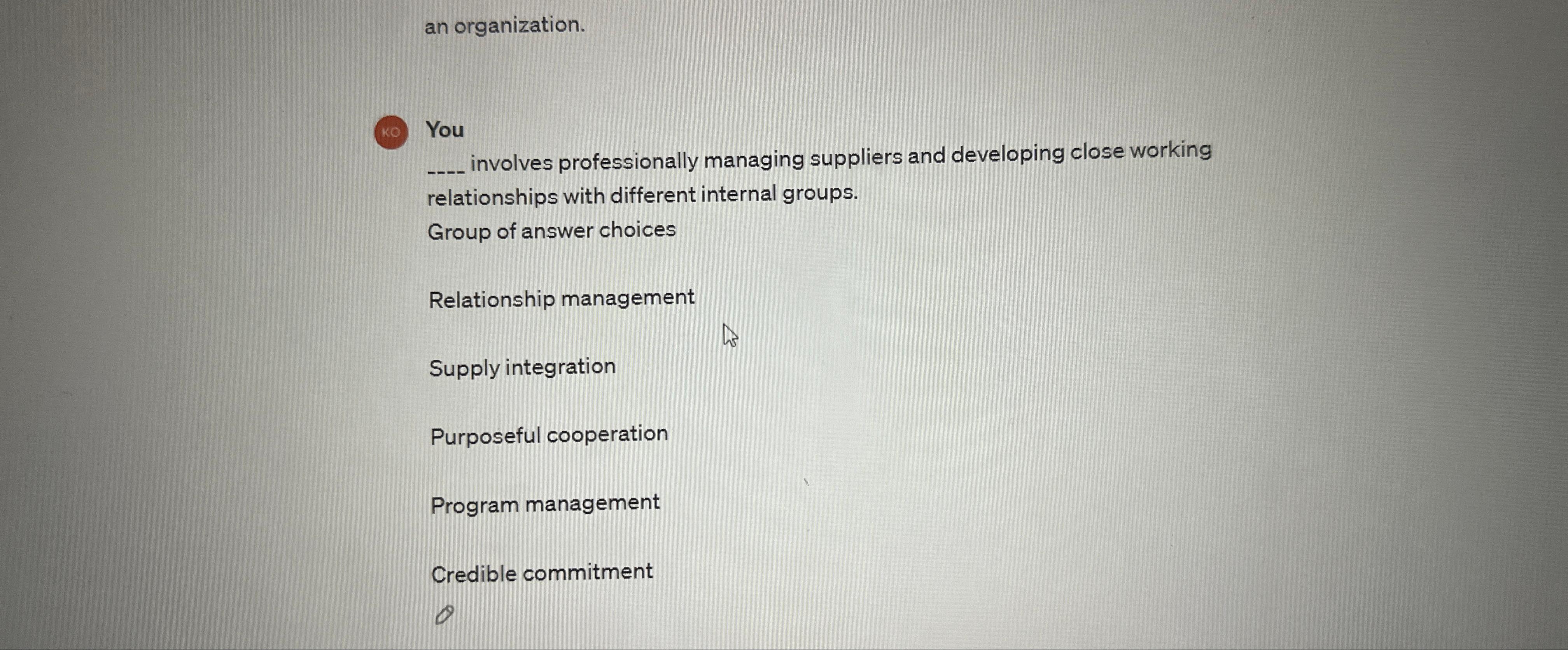 Solved an organization.You involves professionally managing | Chegg.com