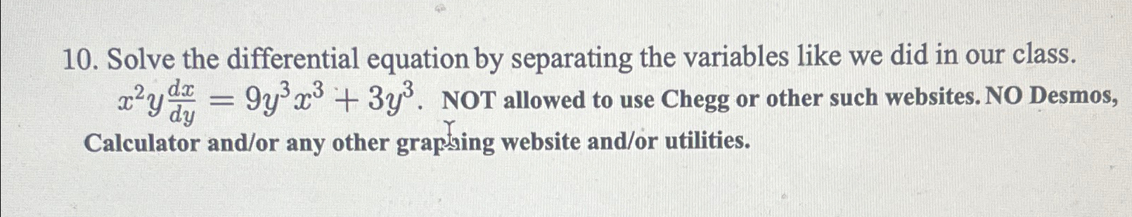 Solved Solve the differential equation by separating the | Chegg.com