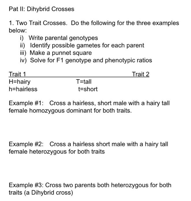 Solved Pat II: Dihybrid Crosses 1. Two Trait Crosses. Do the | Chegg.com