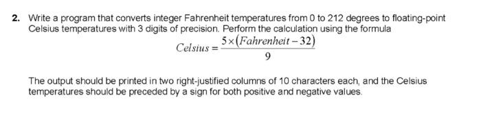 Solved 2. Write a program that converts integer Fahrenheit | Chegg.com