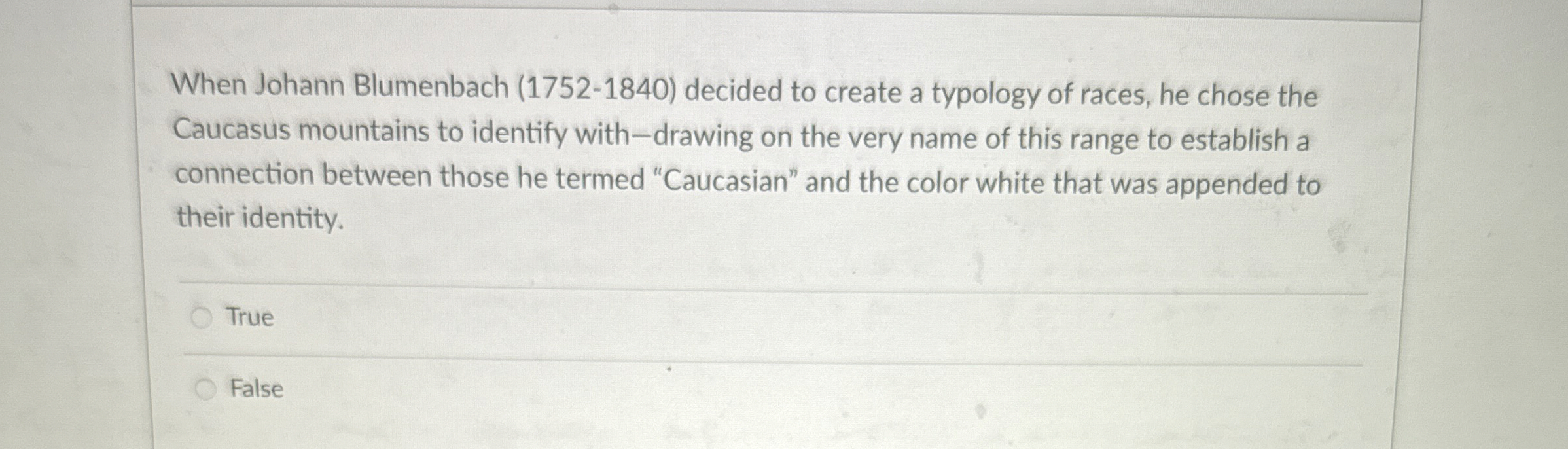 Solved When Johann Blumenbach (1752-1840) ﻿decided to create | Chegg.com