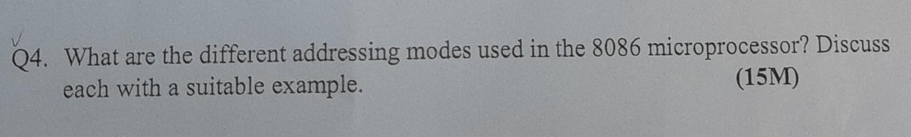 Solved 4. What are the different addressing modes used in | Chegg.com