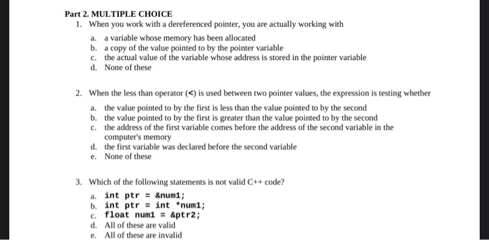 Solved Part 2. MULTIPLE CHOICE 1. When you work with a | Chegg.com