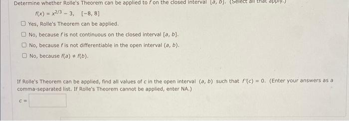Solved Determine Whether Rolles Theorem Can Be Applied To F