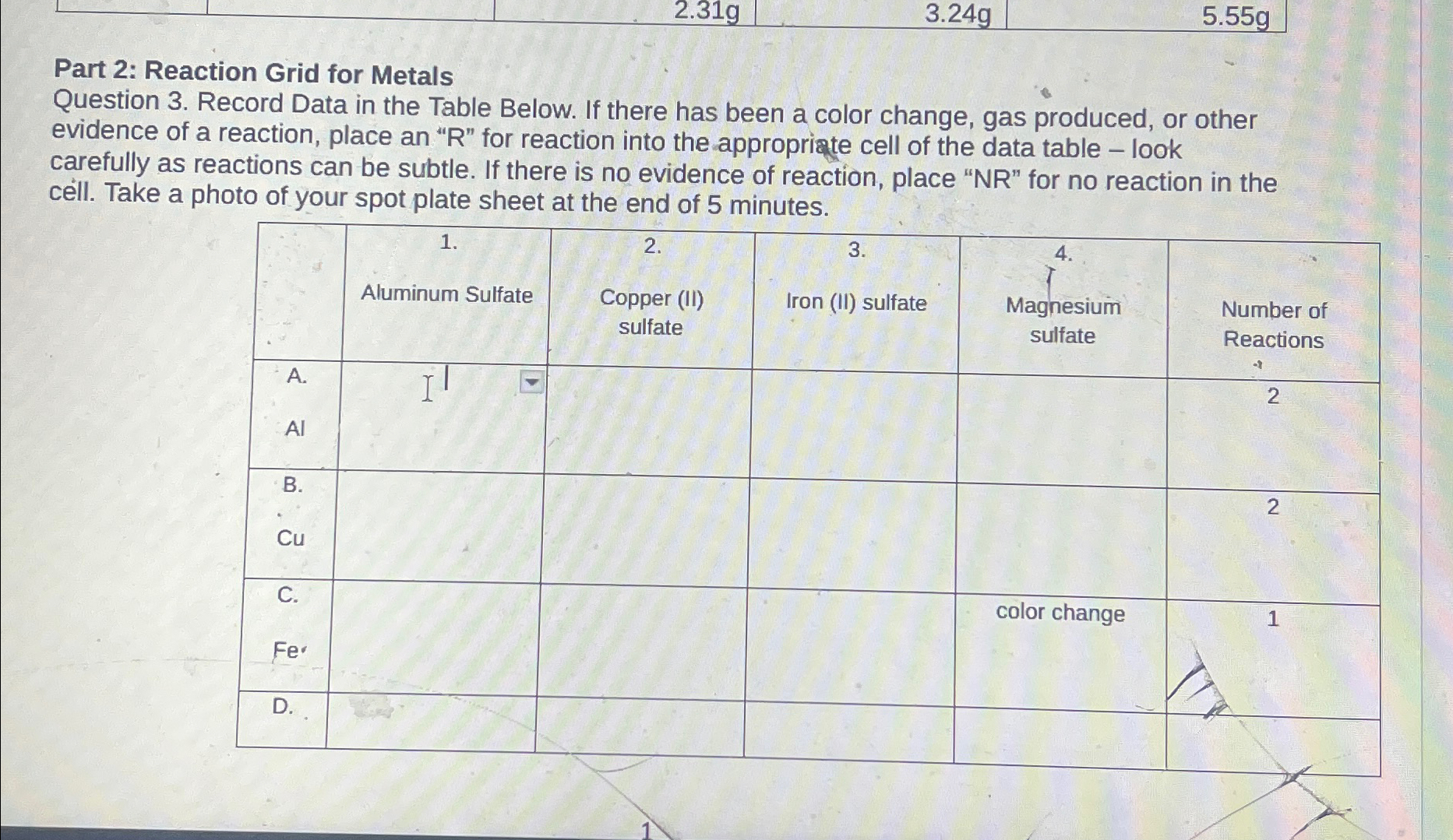 2.31g3.24g5.55gPart 2: Reaction Grid for | Chegg.com