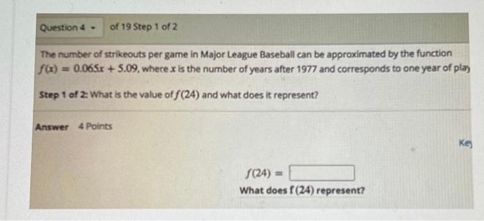 Solved The number of strikeouts per game in Major League | Chegg.com