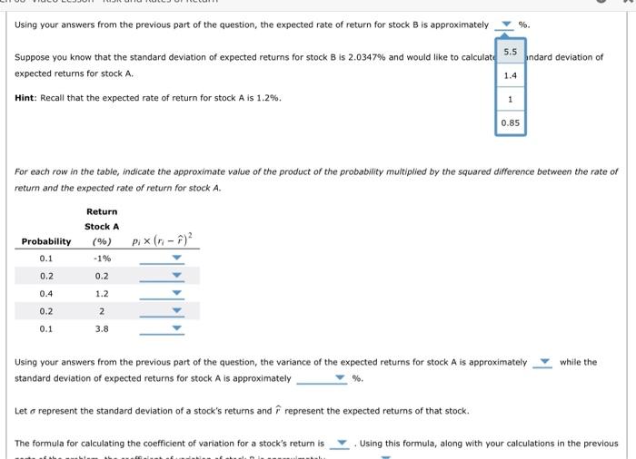 Solved Drop down boxes are different for the different | Chegg.com