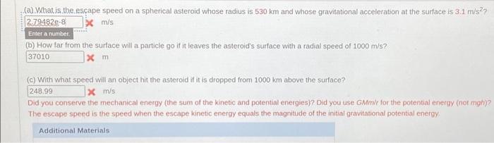 (a). What is the escape speed on a spherical asteroid | Chegg.com