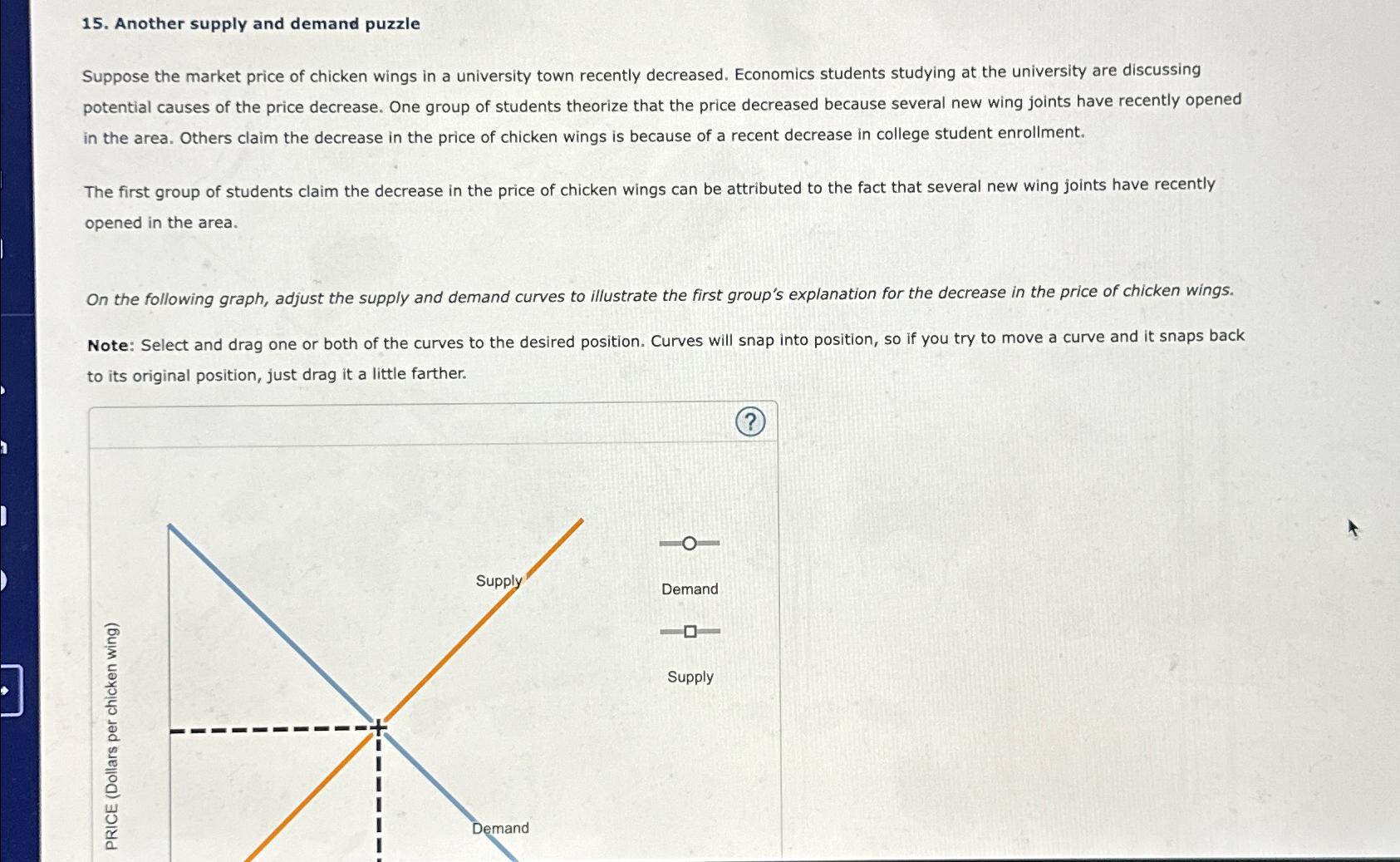 Solved Another supply and demand puzzleSuppose the market | Chegg.com