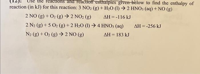 Solved reaction (in kJ) for this reaction: 3NO2( | Chegg.com