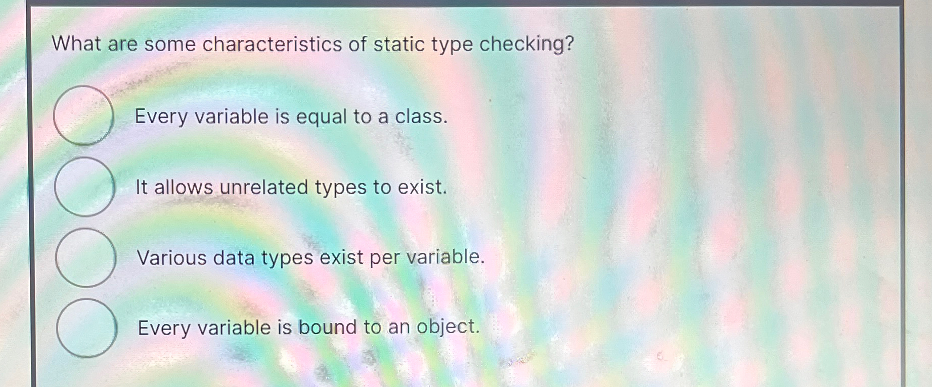 Solved What are some characteristics of static type | Chegg.com